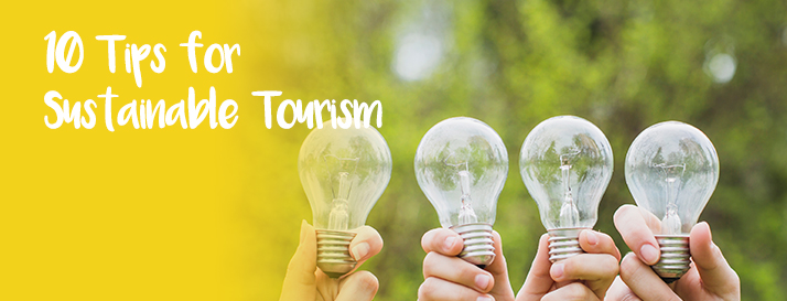 10 Tips for Sustainable Tourism | Nutty Scientists Dublin South